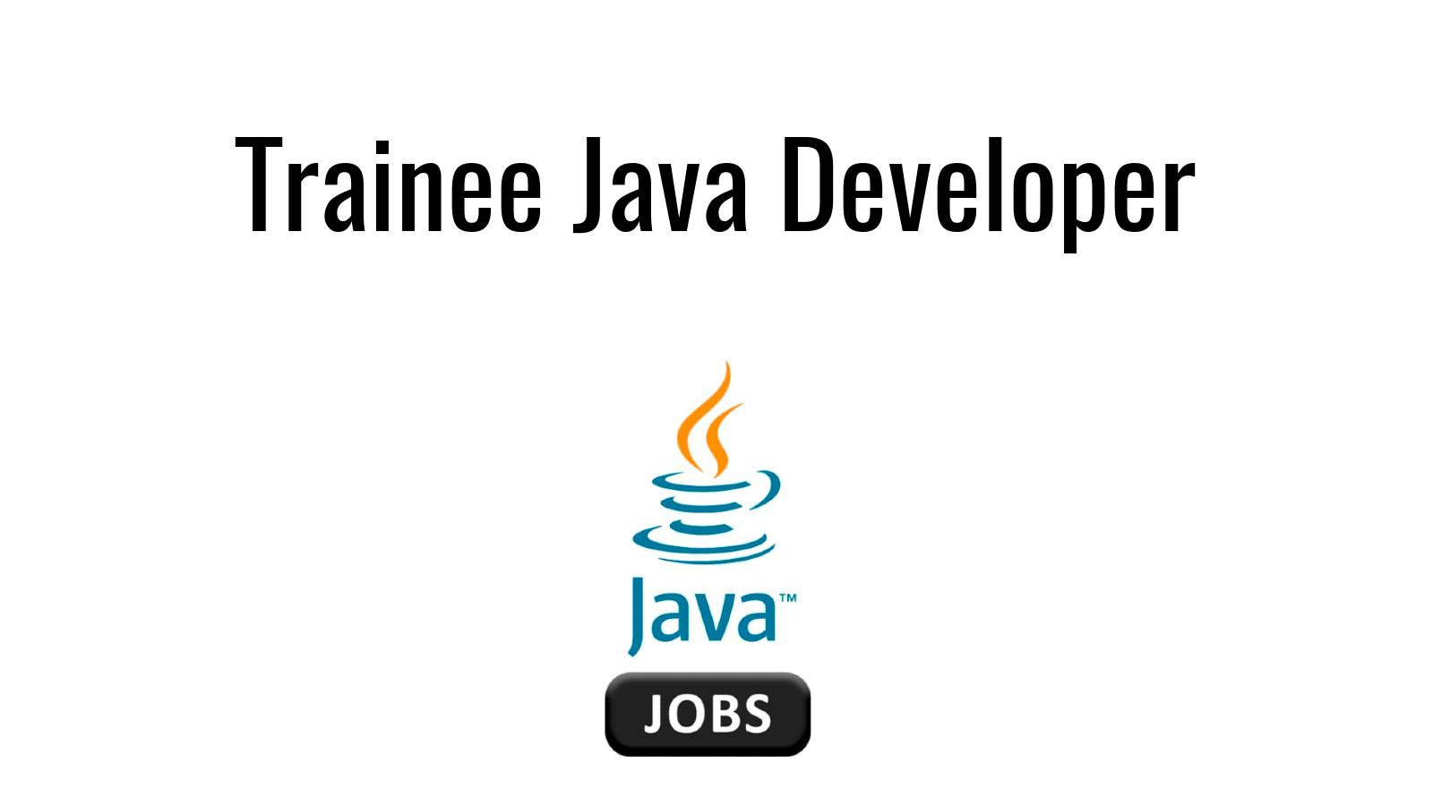 Trainee Java Developer Telegraph